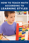 How To Teach Math According To Learning Styles